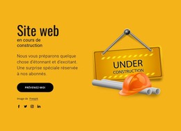 Notre site web en construction Modèle HTML